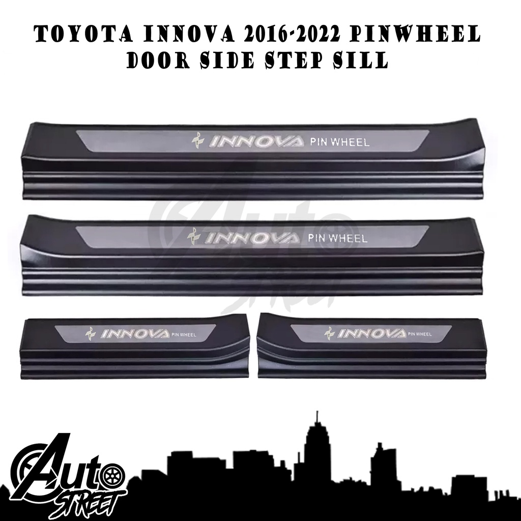 Toyota Innova 2016-2022 PINWHEEL Door Side Step Sill / Scuff Plate ...