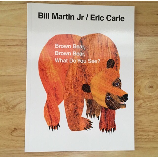 Brown Bear, Brown Bear, What Do You See? By Eric Carle | Shopee Philippines