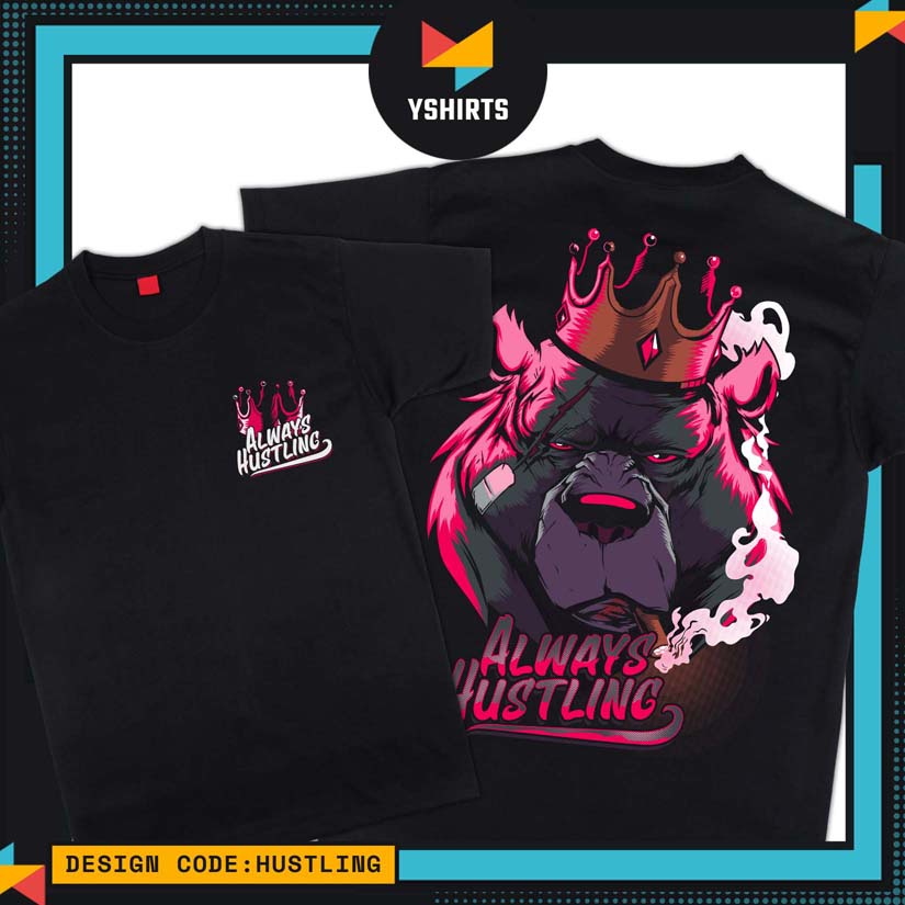 YSHIRTS Hustling Design Graphic Printed Tees Black Tshirt | Shopee ...
