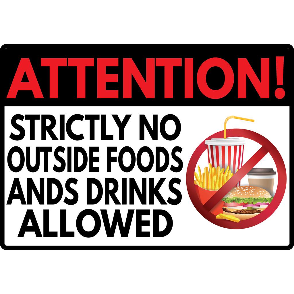 No Outside Food And Beverage Allowed Signs, Signage on 3mm Sintra ...
