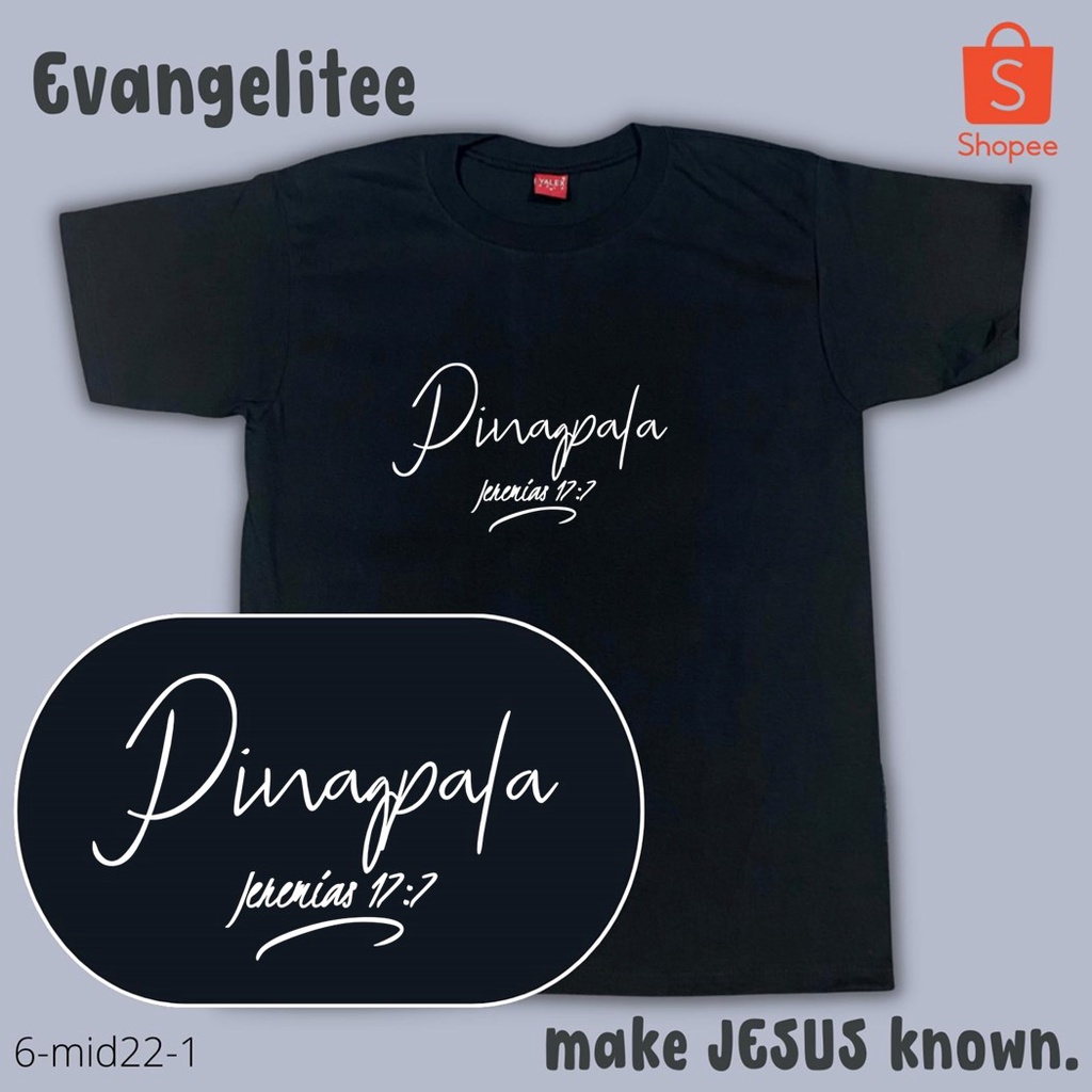 Christian Statement Tshirt ( PINAGPALA ) | Shopee Philippines