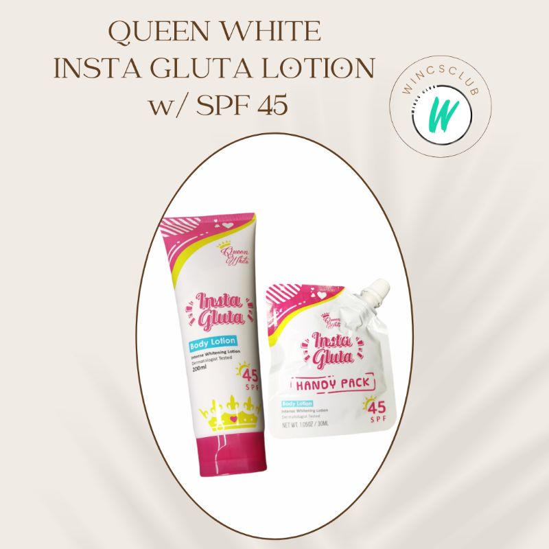 Lotion Queen White Insta Gluta Whitening Lotion w/ SPF45 200ml | Shopee ...