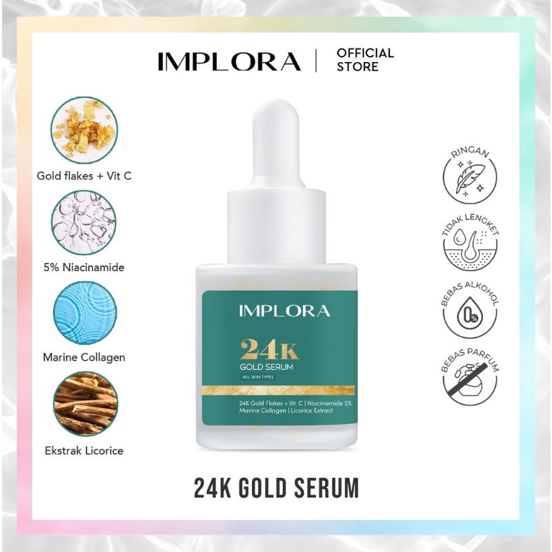 IMPLORA SERUM 24 k GOLD/IMPLORA/FACIAL SERUM | Shopee Philippines