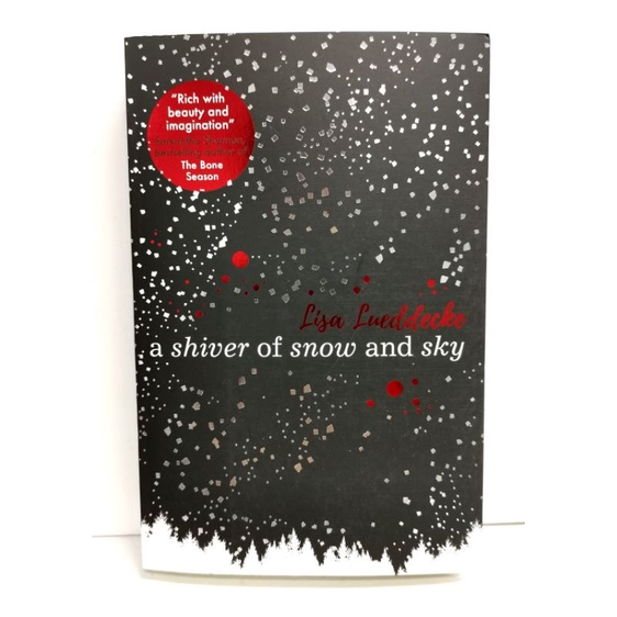 Lisa Lueddecke - A SHIVER OF SNOW AND SKY : A Novel | Shopee Philippines