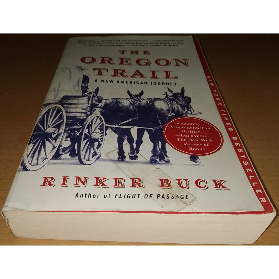 The Oregon Trail: A new American Journey (new york time bestseller ...