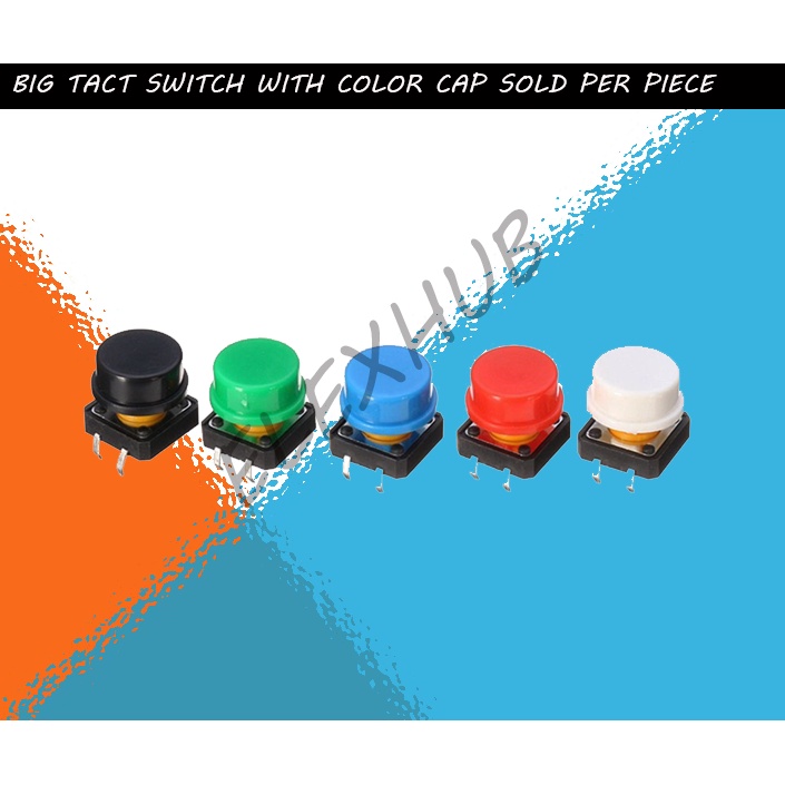 BIG TACT SWITCH WITH COLOR CAP | Shopee Philippines