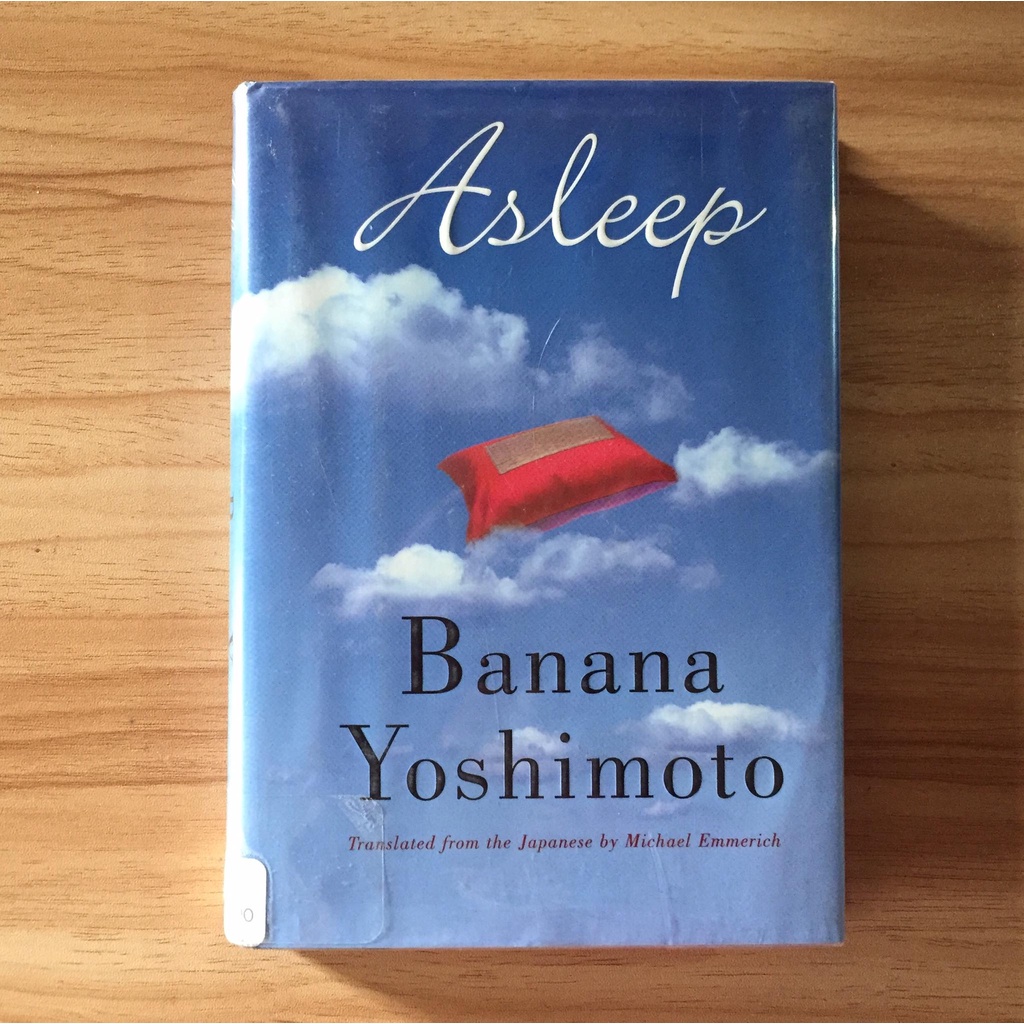 Asleep by Banana Yoshimoto , Michael Emmerich (Translator) (HARDCOVER ...