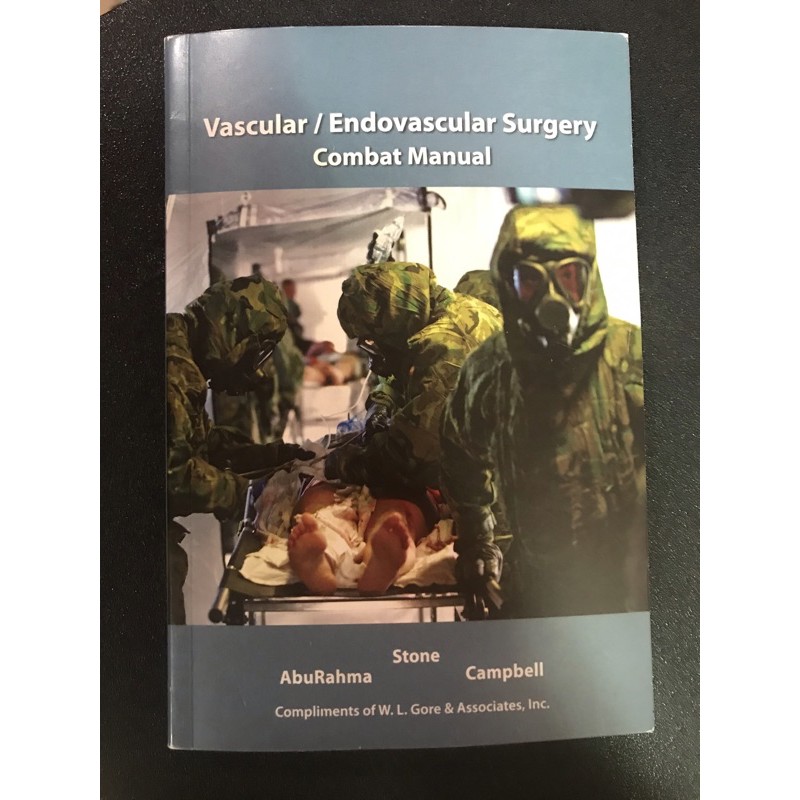Vascular Endovascular Surgery Combat Manual 2012 (TCVS surgery medicine ...