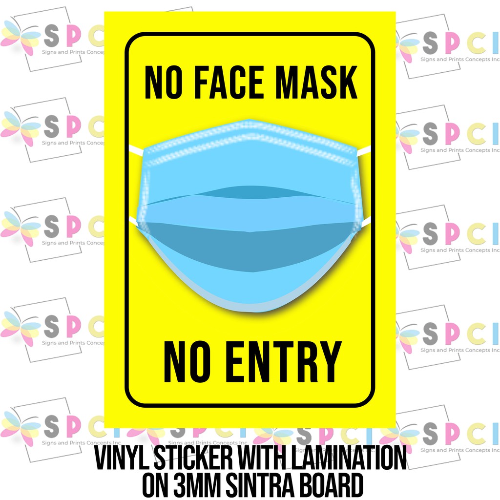 No Face Mask No Entry Sign Safety Signage Vinyl Sticker Lamination ...