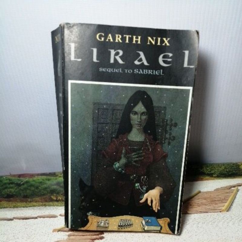 2001 LIRAEL : DAUGHTER OF THE CLAYR (Sequel to SABRIEL) POCKETBOOK ...