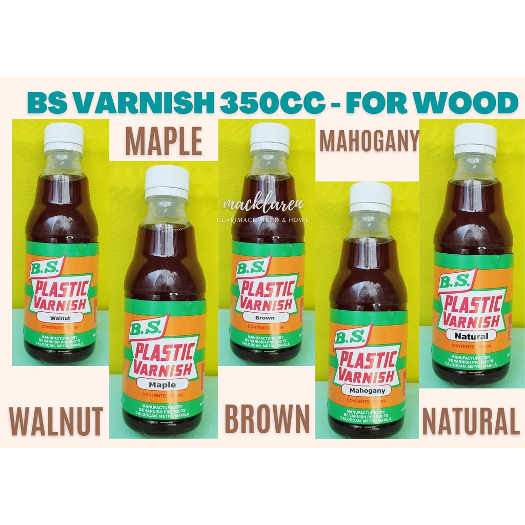 BS Plastic Varnish ️ 350 ml ️ For wood ️ Natural ️ Maple ️ Brown ️ Mahogany ️ Walnut | Shopee ...