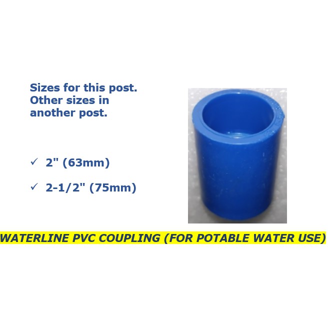 WATERLINE PVC COUPLING (FOR POTABLE WATER USE) - 2", 2-1/2" | Shopee ...