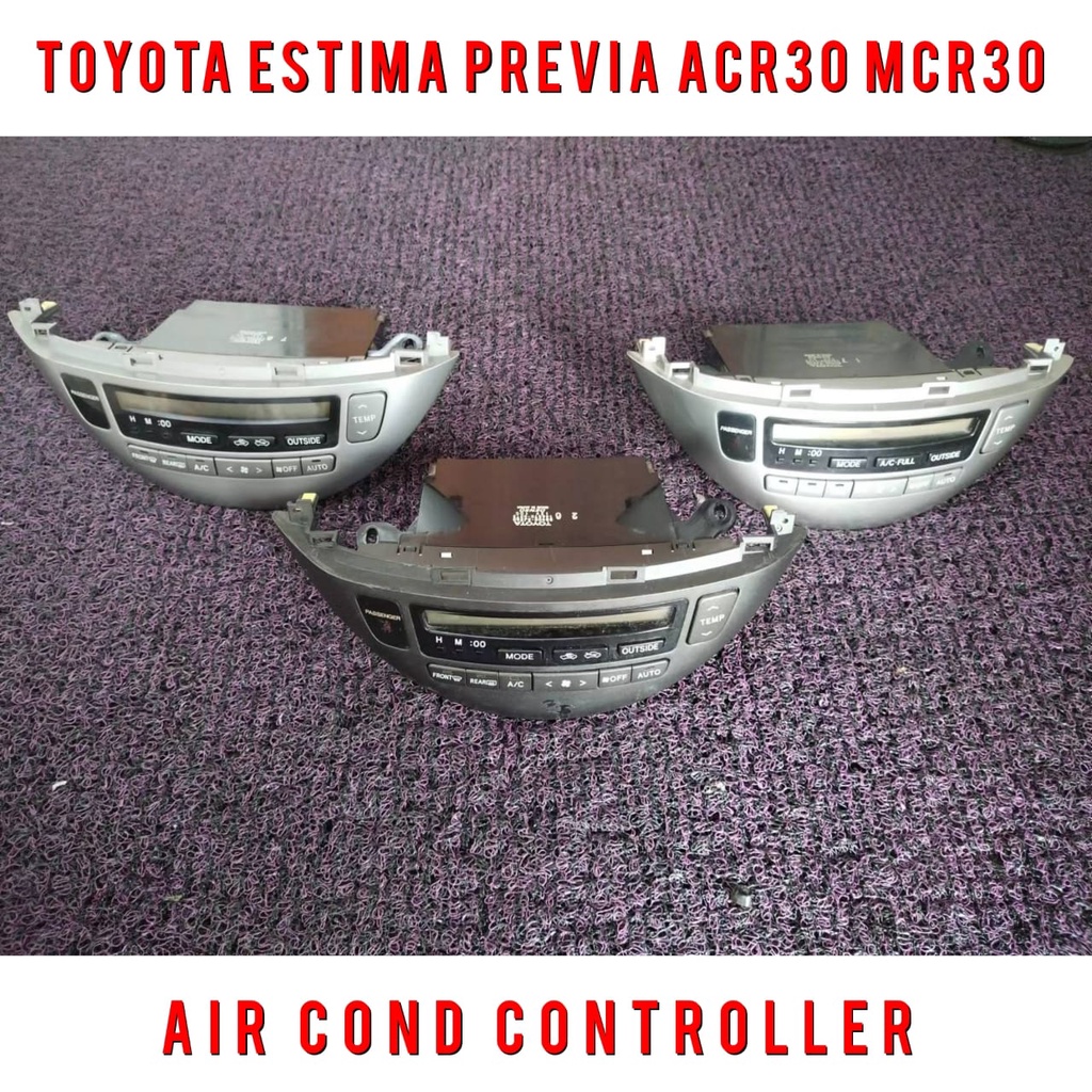 Toyota Estima Previa ACR30 MCR30 Air Cond Controller / Aircond Switch ...