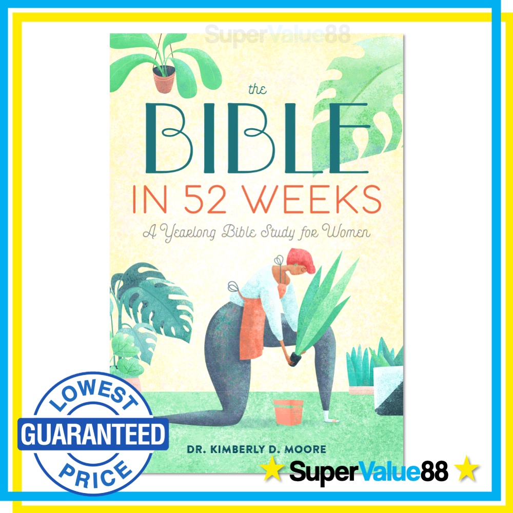 The Bible in 52 Weeks: A Yearlong Bible Study & Guided Journal for ...