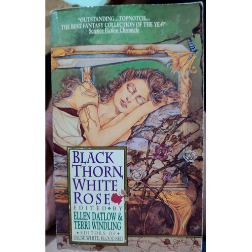 Kalibruhan:Ellen Datlow:Book 2 : Black Thorn, White Rose (retellings of classic fairy tales ...