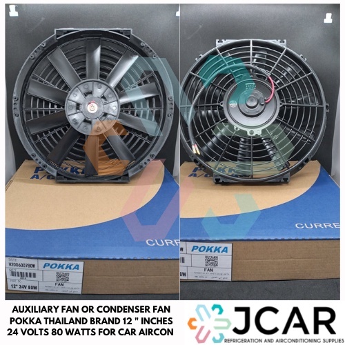 AUXILIARY FAN OR CONDENSER FAN POKKA THAILAND BRAND 12 " INCHES 24 ...