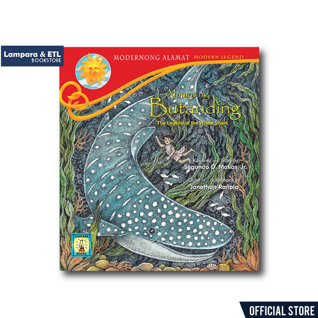 Modernong Alamat - Alamat ng Butanding | Kuwento ni Segundo D. Matias ...