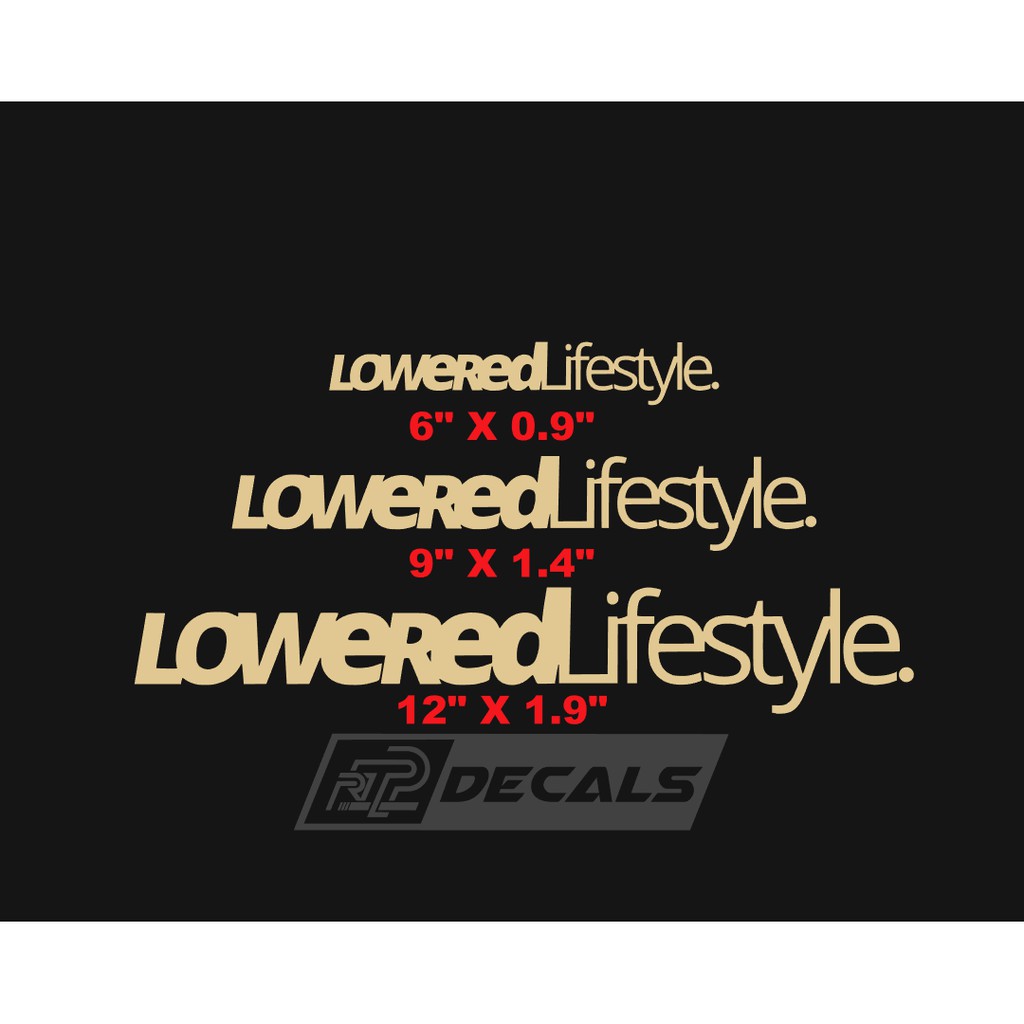 LOWERED LIFESTYLE Sticker for Motorcycle and Car Decals Cut-out ...