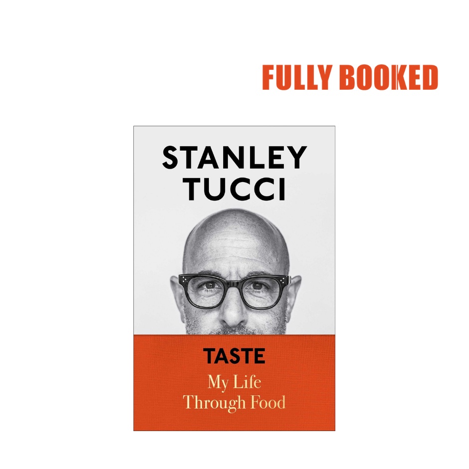 Taste: My Life Through Food (Hardcover) by Stanley Tucci | Shopee ...