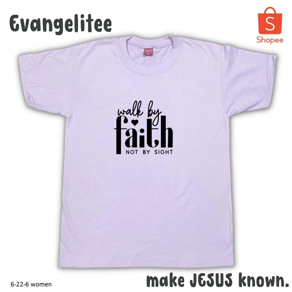 CHRISTIAN STATEMENT TSHIRT ( WALK BY FAITH ) | Shopee Philippines