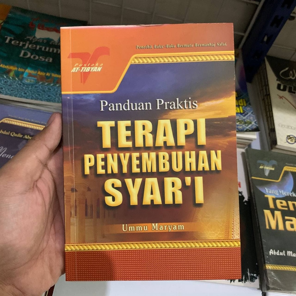 Practical Guidebook For Syari Healing Therapy - At-Tibyan Library (Rare ...