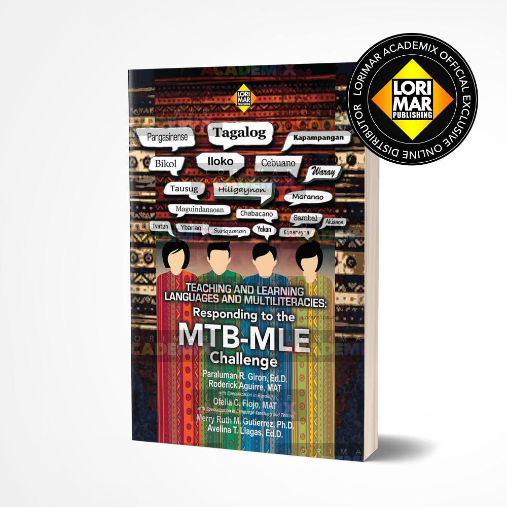 Teaching And Learning Languages And Multiliteracies: Responding To MTB-MLE Challenge - Lorimar ...