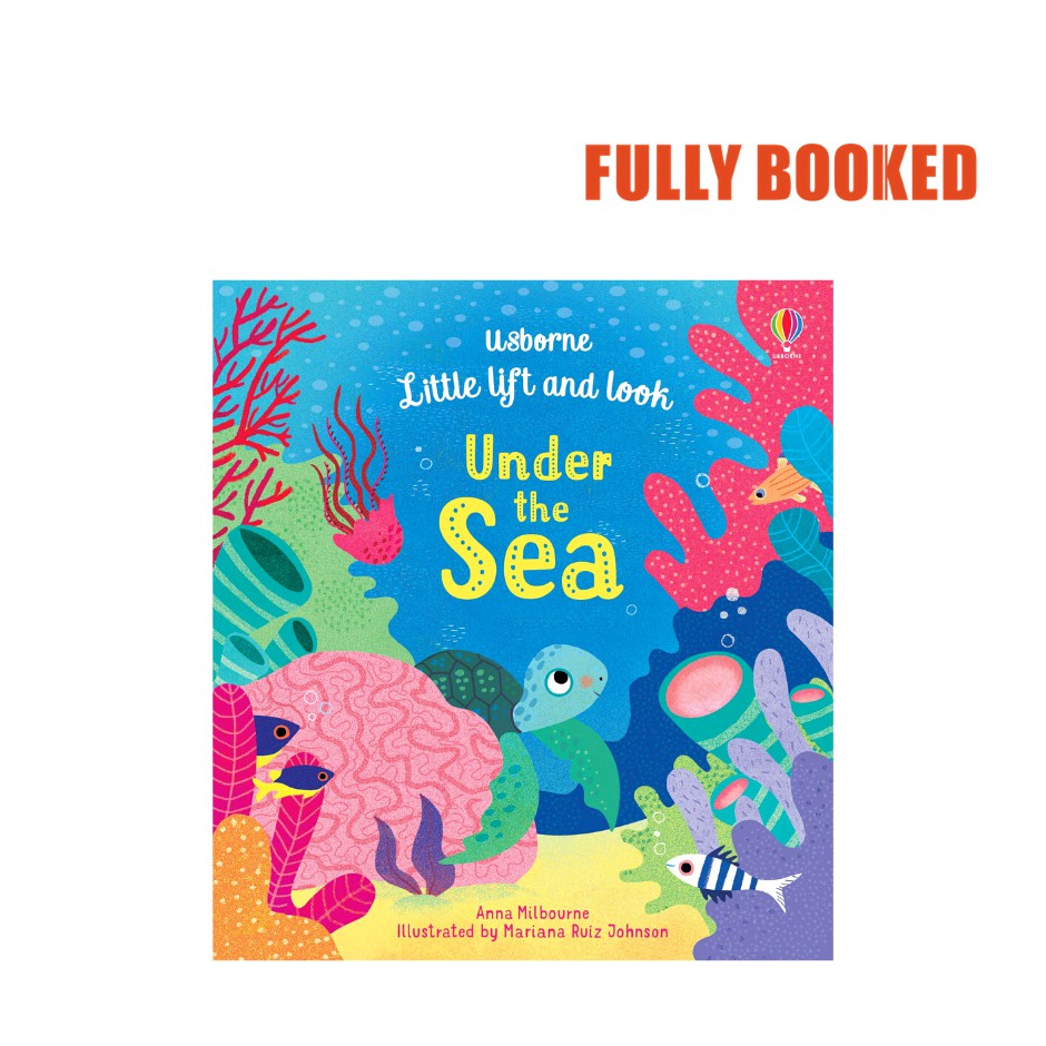 Little Lift and Look: Under the Sea (Board Book) by Anna Milbourne ...