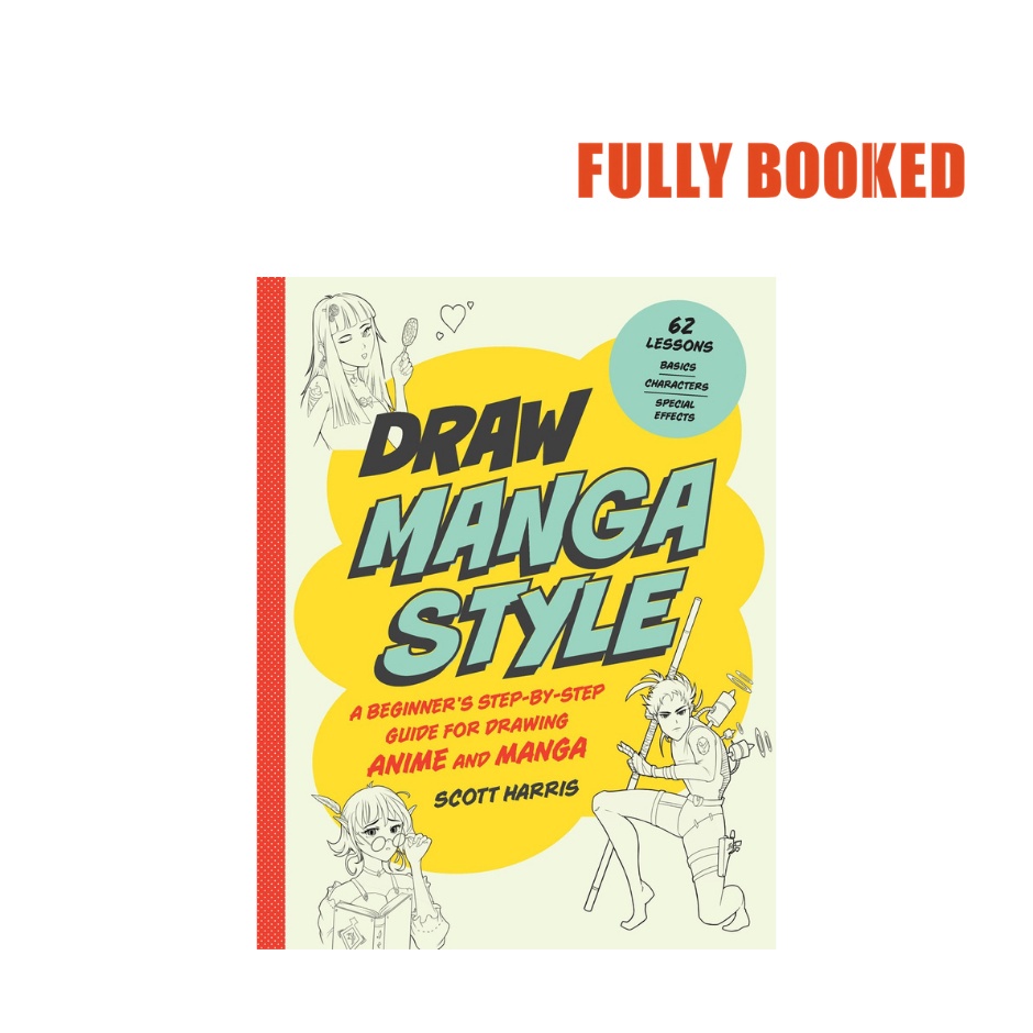 Draw Manga Style: A Beginner's Step-by-Step Guide (Paperback) by Scott ...