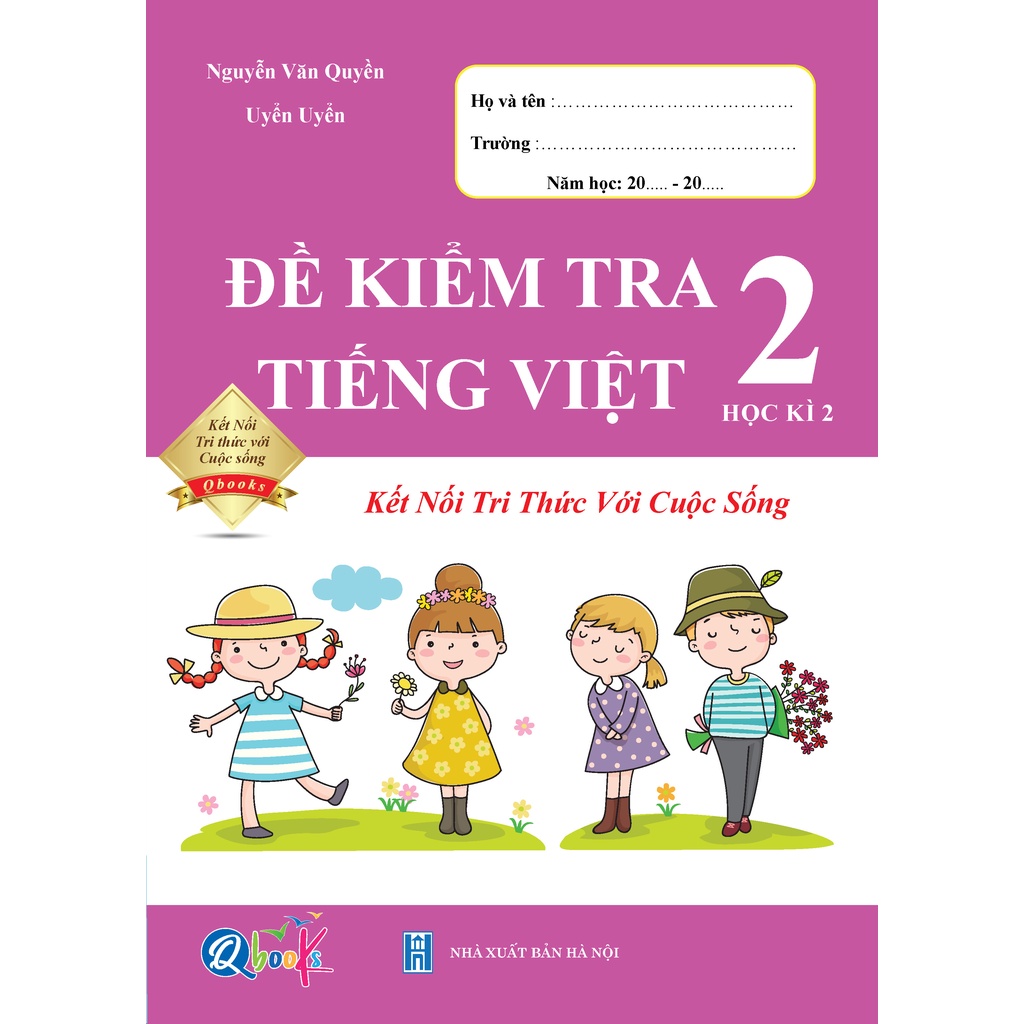 TRI Book - Vietnamese Test 2 - Semester 2 - Connecting Knowledge to ...