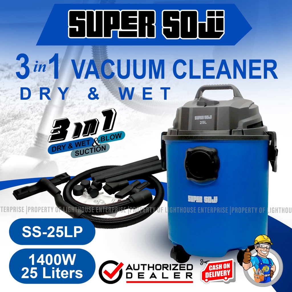 SUPER SOJI 25L 1400W Wet & Dry, Blow & Suction 3 IN 1 Vacuum Cleaner (SS-25LP) LIGHTHOUSE ...