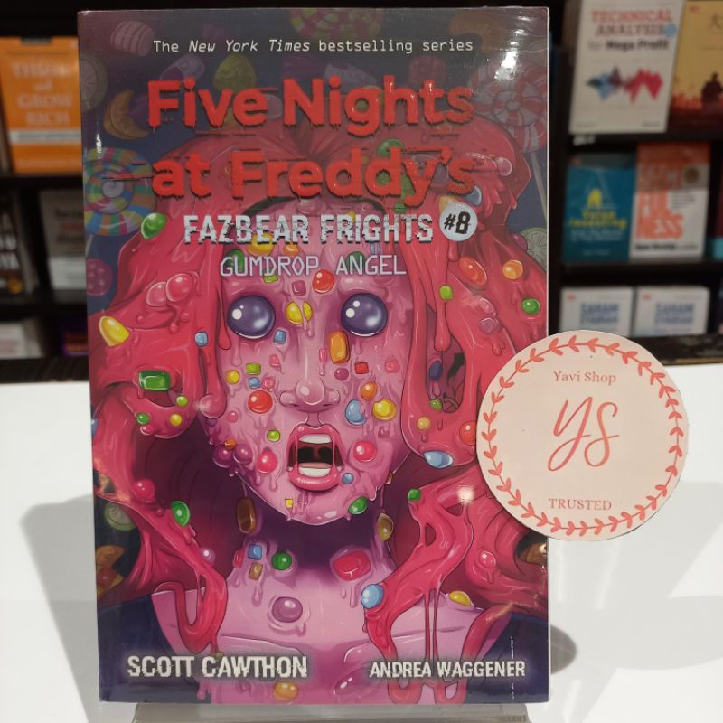 Five NIGHTS IMPORT Book AT FREDDYS FAZBEAR FRIGHTS 8: GUMDROP ANGEL ...
