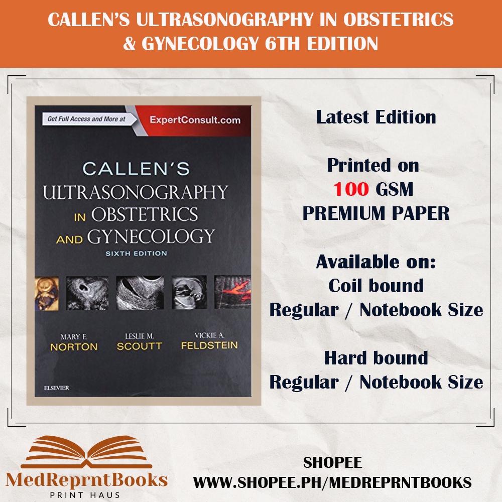 CALLEN’S ULTRASONOGRAPHY IN OBSTETRICS & GYNECOLOGY 6TH EDITION ...