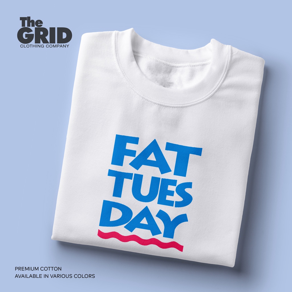 Fat Tuesday Vibrant Colored Print Hip Graphic Tee. | Shopee Philippines