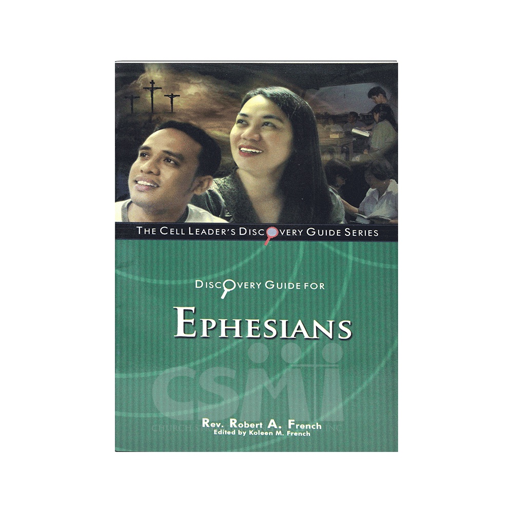 The Cell Leader's Discovery Guide Series: Discovery Guide for Ephesians ...