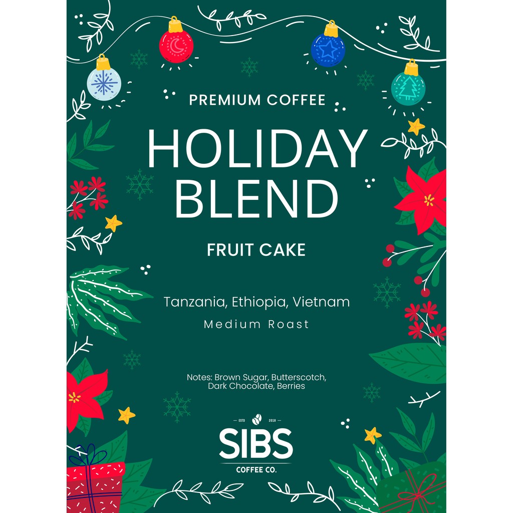 Sibs Coffee HOLIDAY BLEND - Fruit Cake | Shopee Philippines