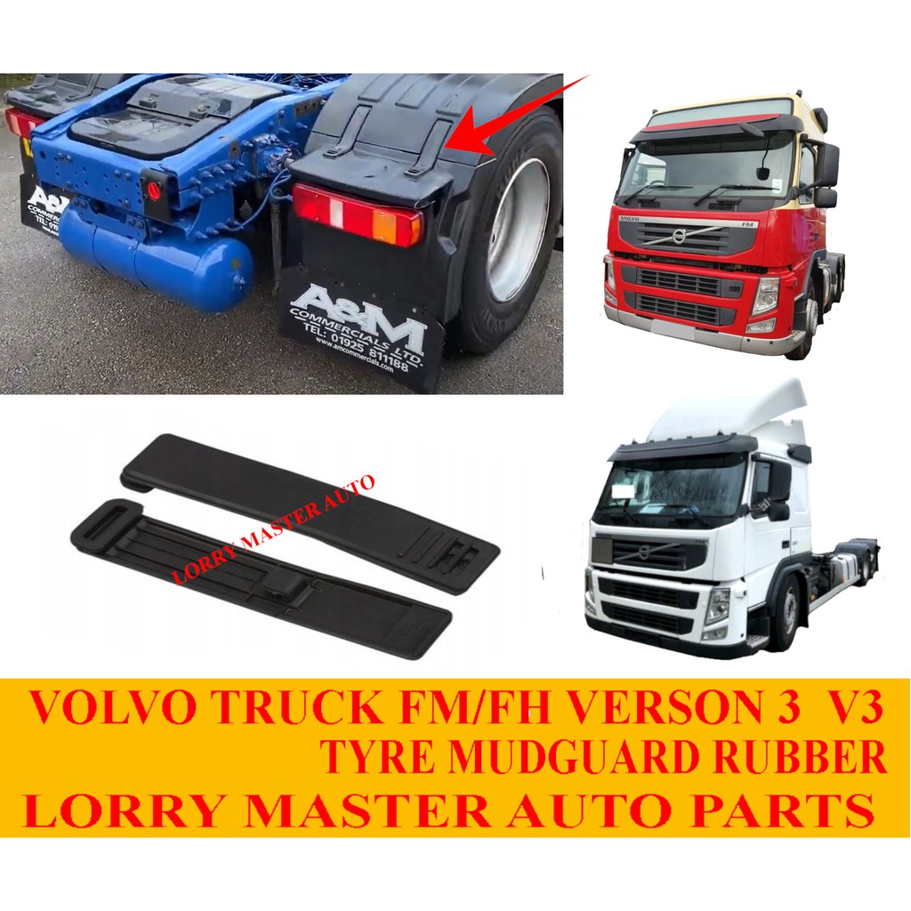 TYRE MUDGUARD RUBBER STRAP VOLVO TRUCK FM/FH VERSON 3 V3 21094457 ...