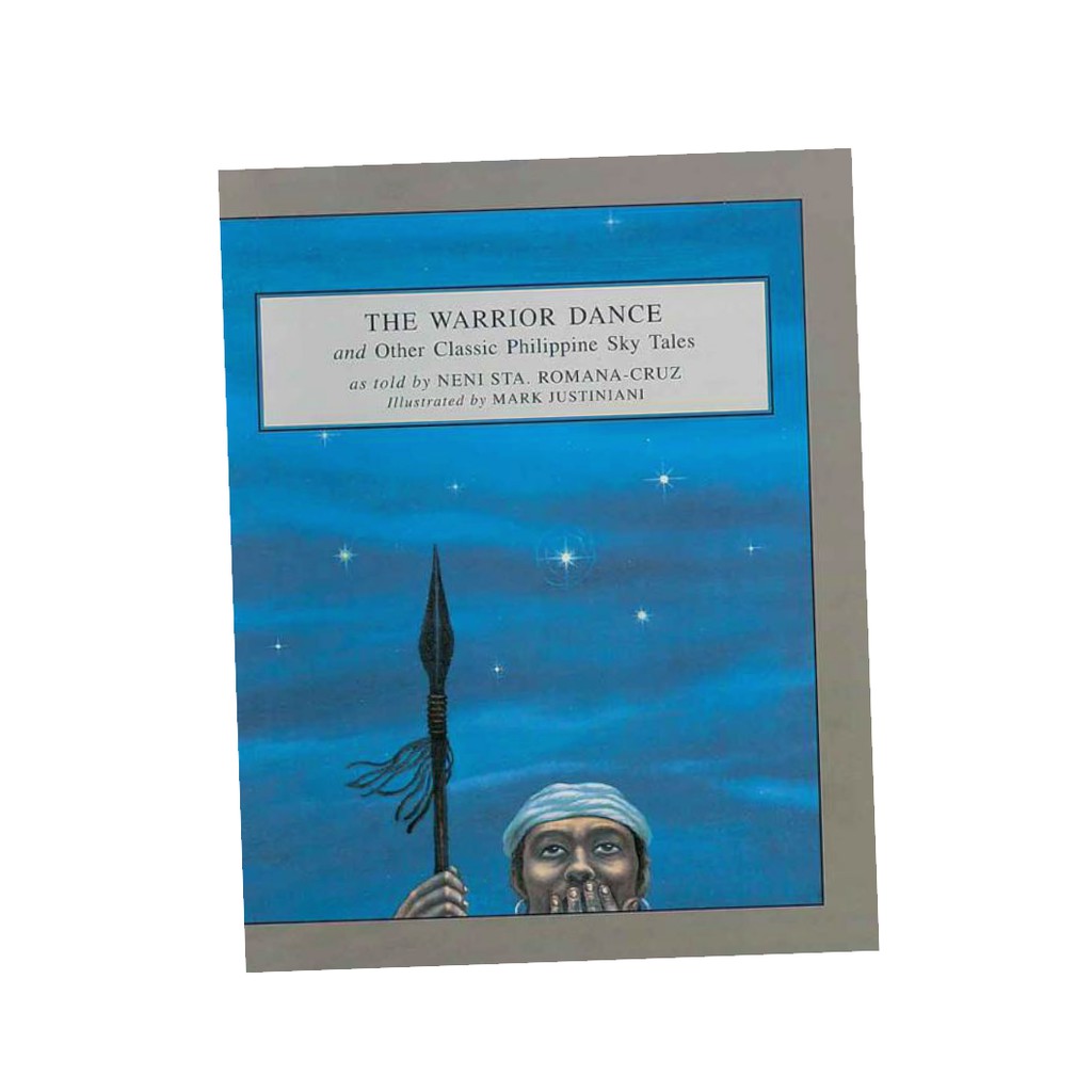 Tahanan Books: THE WARRIOR DANCE AND OTHER CLASSIC PHILIPPINE SKY TALES ...