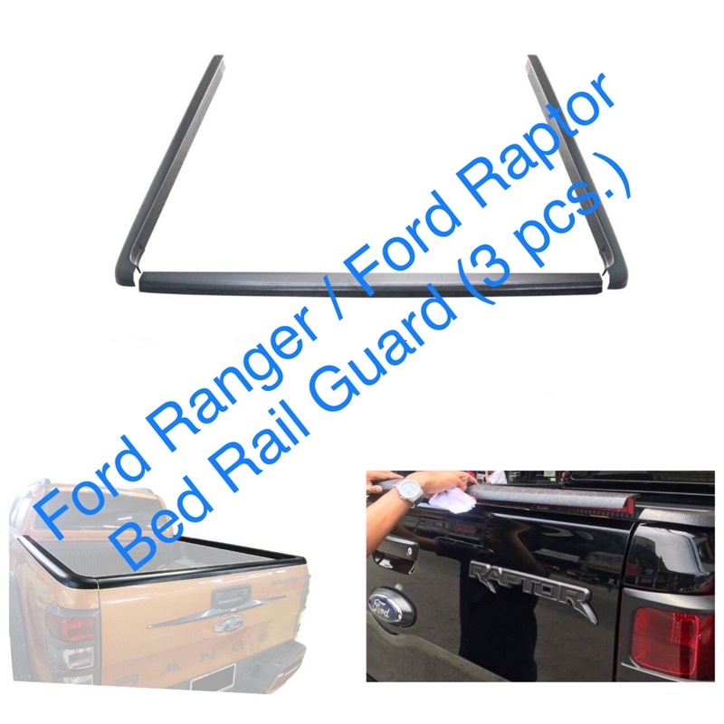 FORD RANGER / FORD RAPTOR BED RAIL GUARD (3 PCS.) (THAILAND) | Shopee ...
