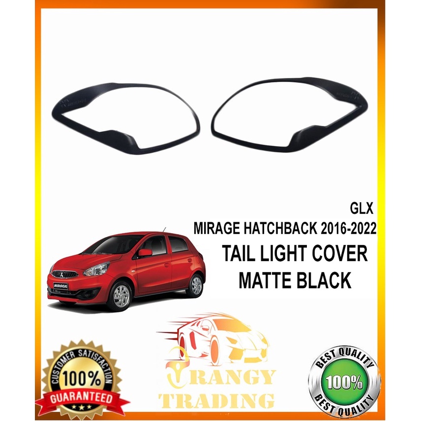 Mitsubishi Mirage Hatchback 2016 to 2023 GLX Taillight Cover Matte ...