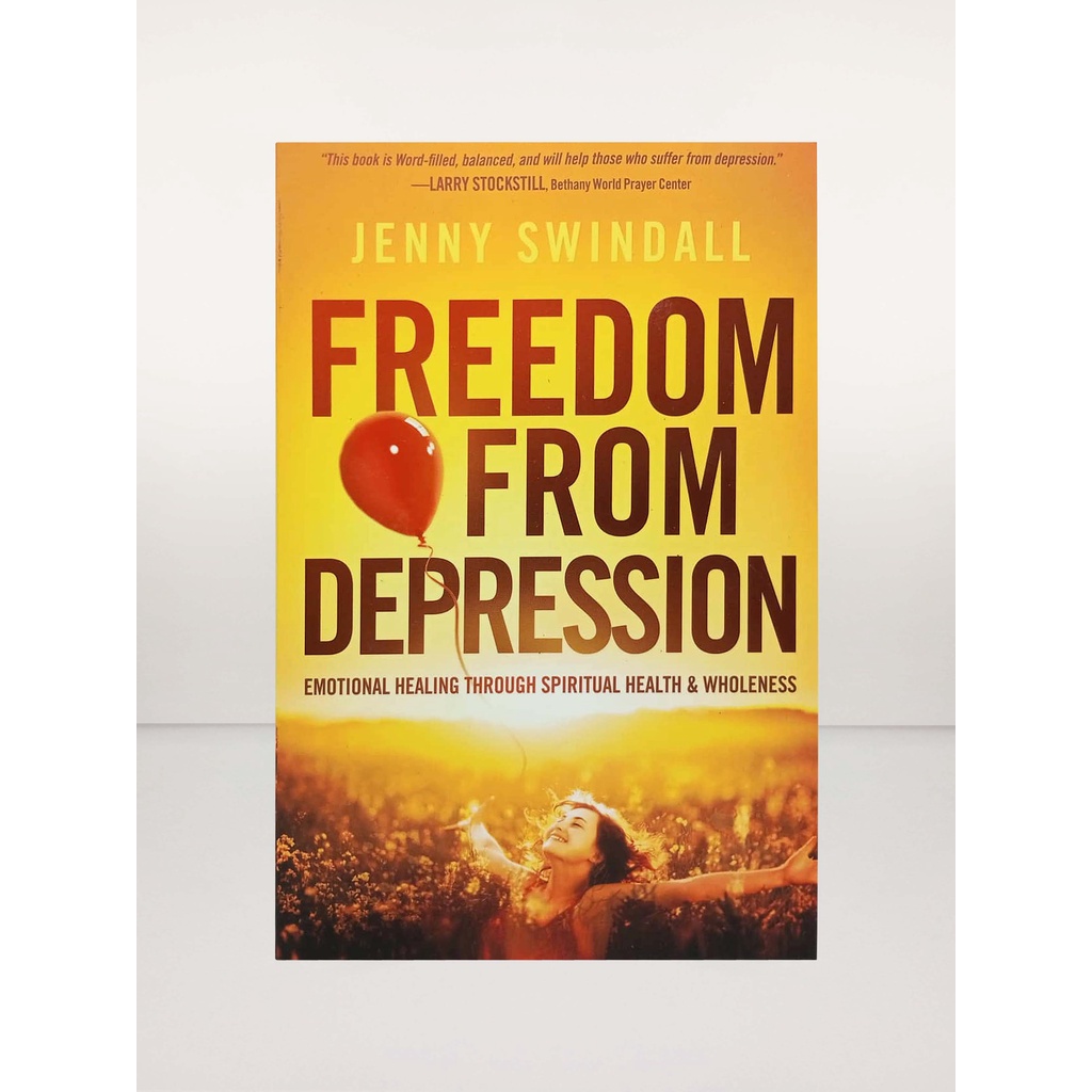FREEDOM FROM DEPRESSION (SOFTCOVER) BY: Jenny Swindall | Shopee Philippines