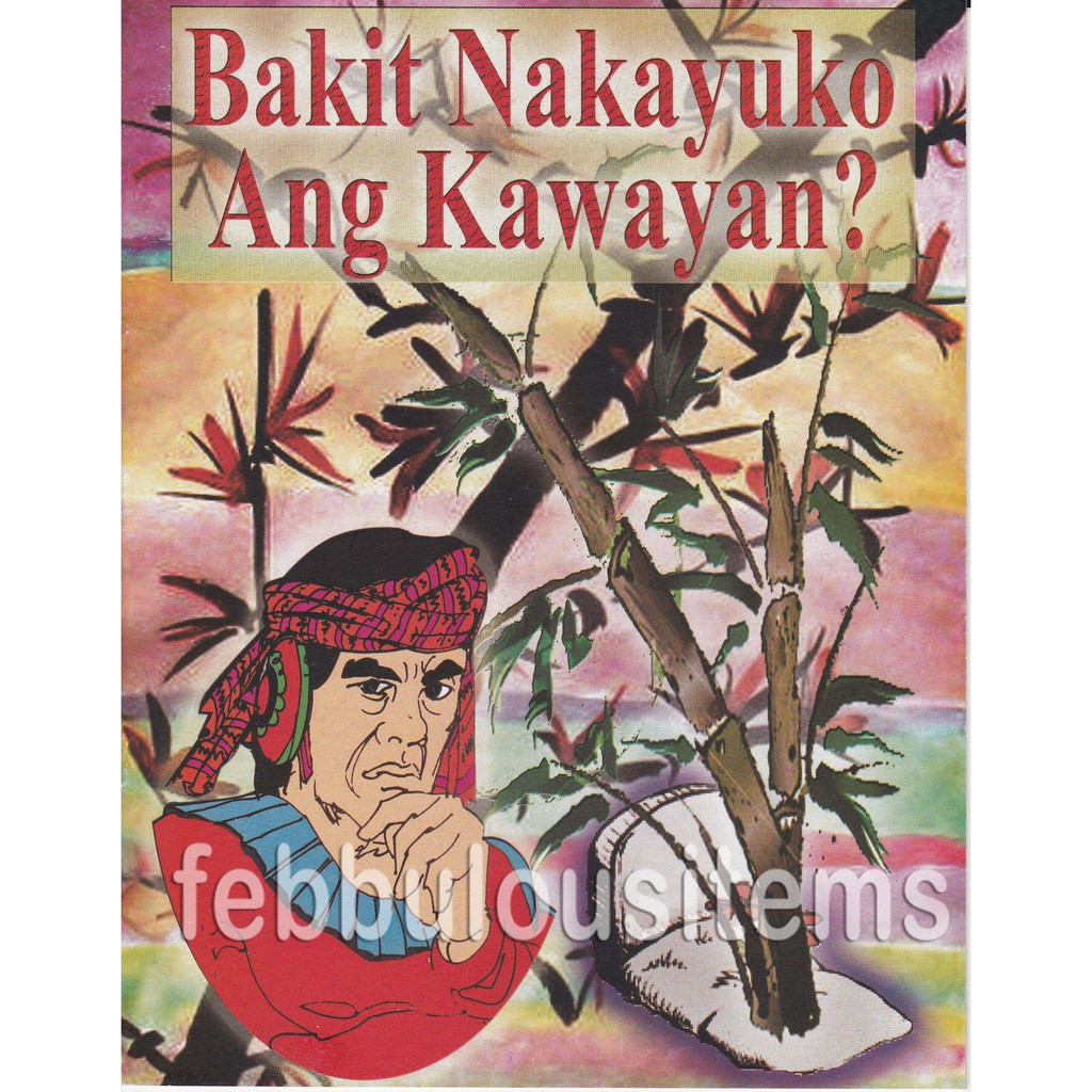 Story Book / Coloring Book English Tagalog ( Bakit nakayuko ang kawayan ...