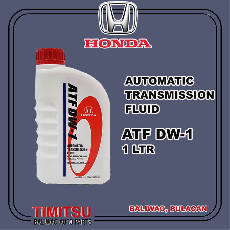 HONDA AUTOMATIC TRANSMISSION FLUID DW-1 (ATF DW-1) 1 LITER 08268-P99-1BS1 | Shopee Philippines