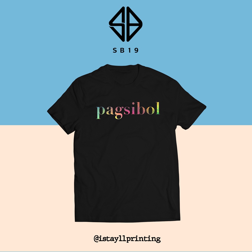 SB19 Pagsibol _ iStayll Printing | Shopee Philippines