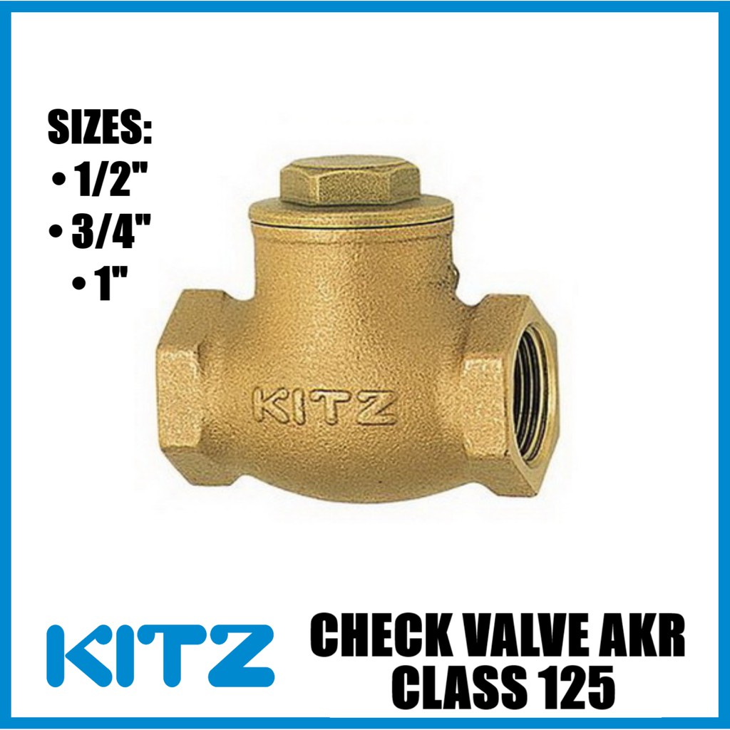 KITZ Japan Swing Check Valve - AKR Class 125 PSI 1/2, 3/4" or 1 ...