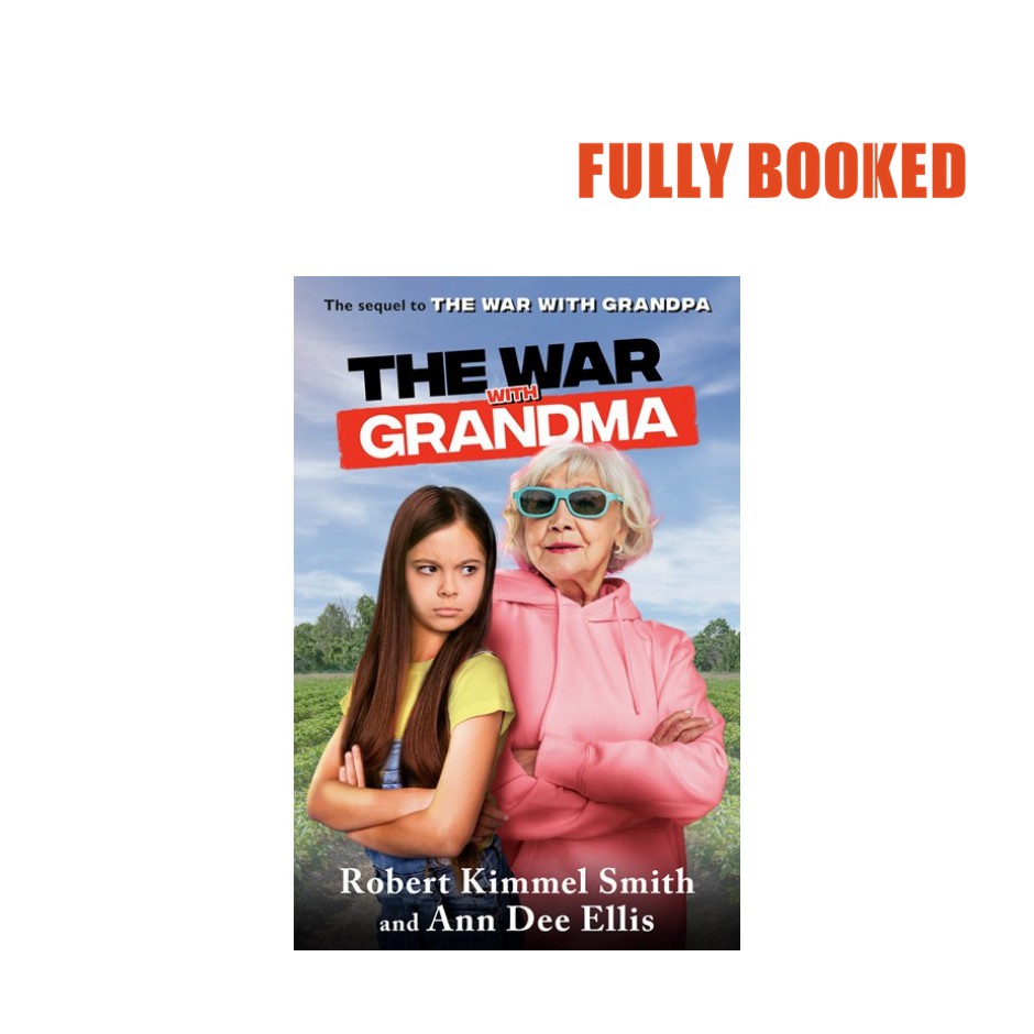 The War with Grandma: The War with Grandpa Series, Book 2 (Hardcover ...