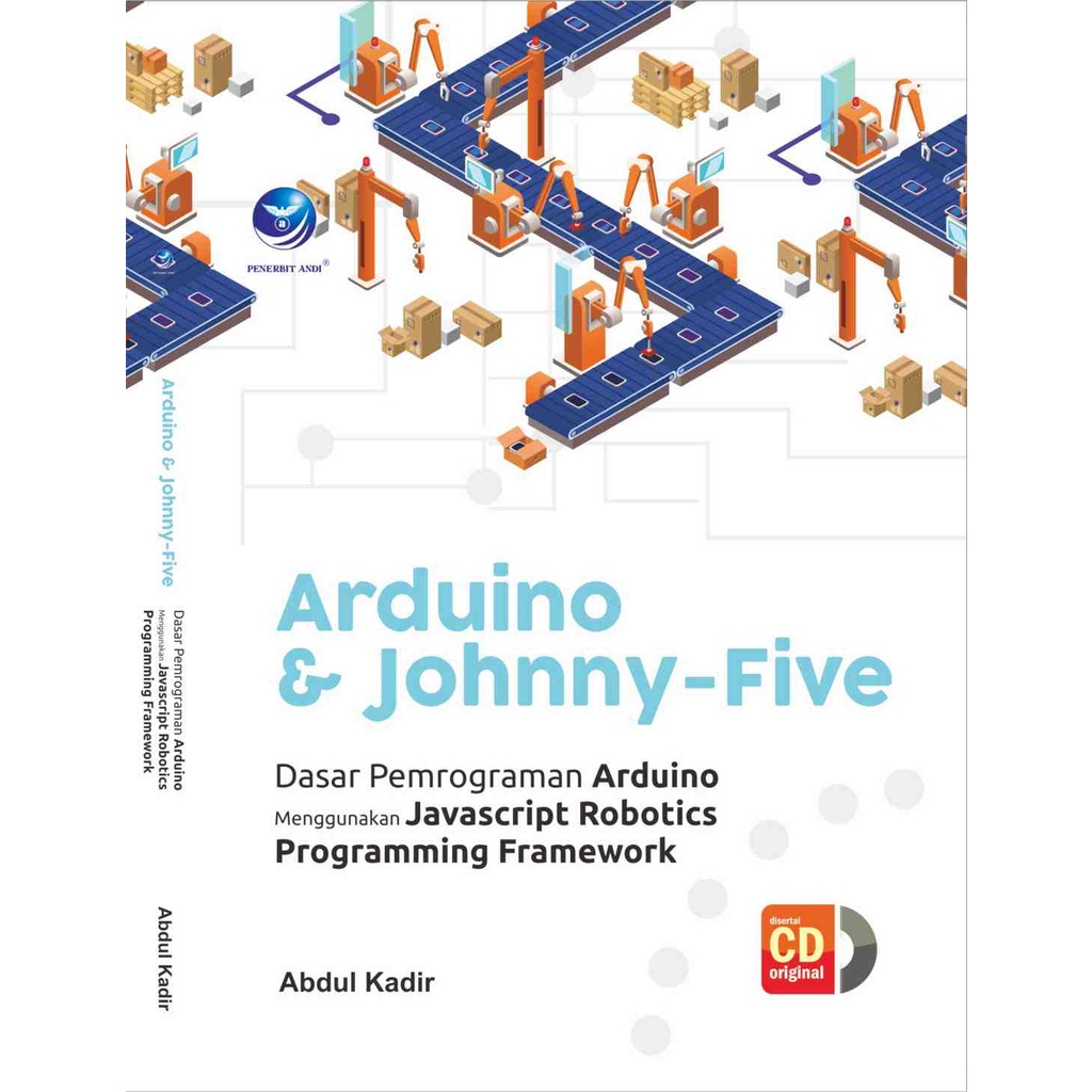 Arduino And Johnny Five Arduino Programming Basic Using Javascript Robotics Programming