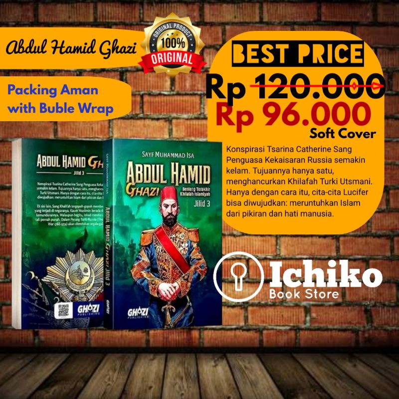 ABDUL HAMID GHAZI VOLUME 3 | The Last Fortress of the Islamic Caliphate ...