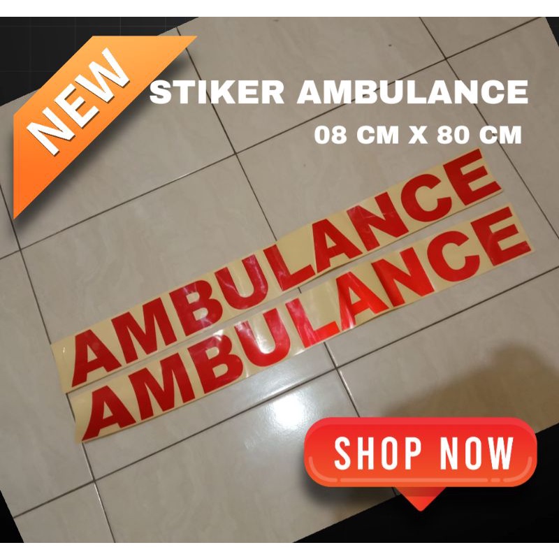 Ambulance Sticker Size 80 cm x 8 cm | Shopee Philippines