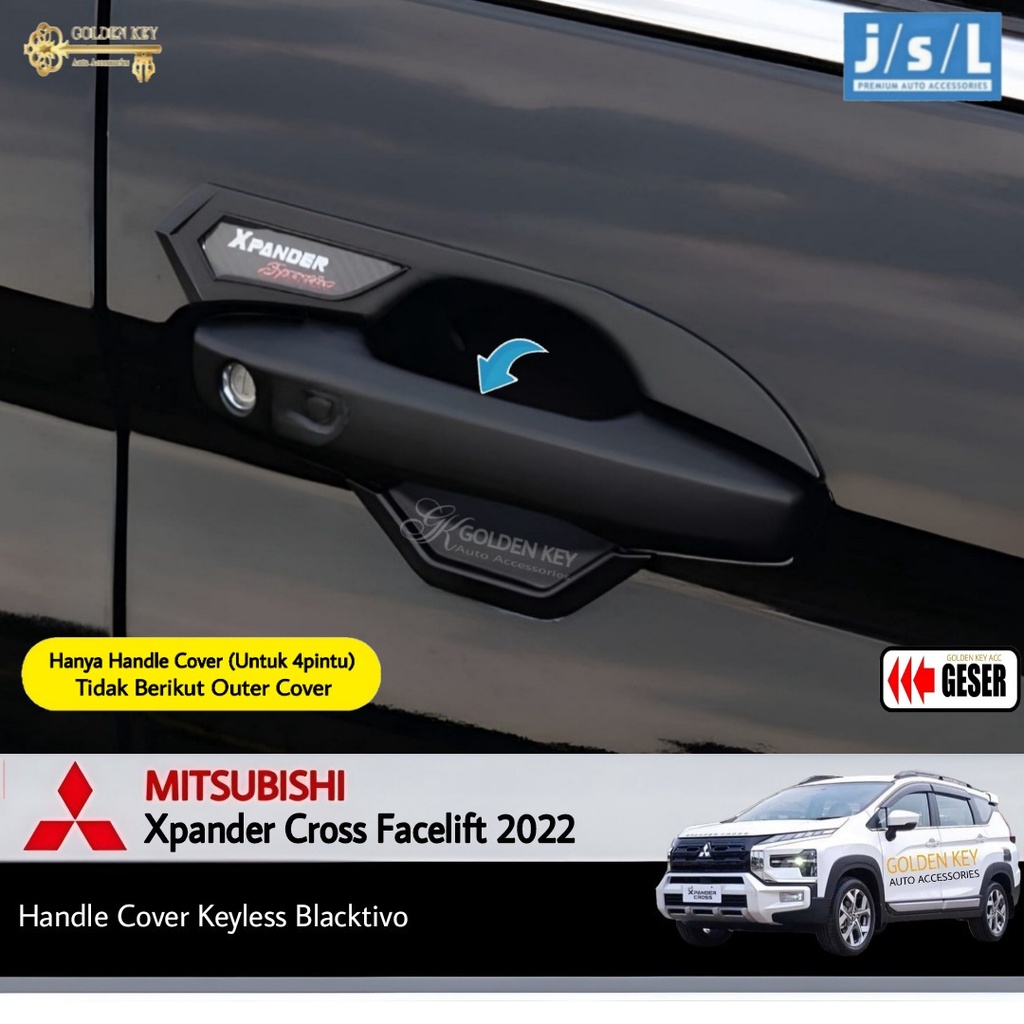 Jsl Cover Handle New Xpander Cross 2022 Blacktivo Keyless Door Handle ...