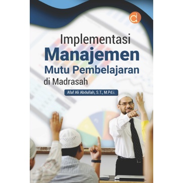 Book on Implementation of Learning Quality Management in Madrasas ...
